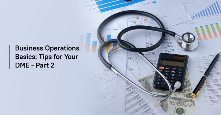 Business Operations Basics: Tips for Your DME – Part 2 - Analytix ...
