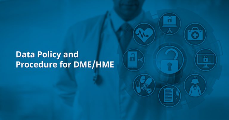 Data Policy and Procedure for DME/HME - Analytix Healthcare