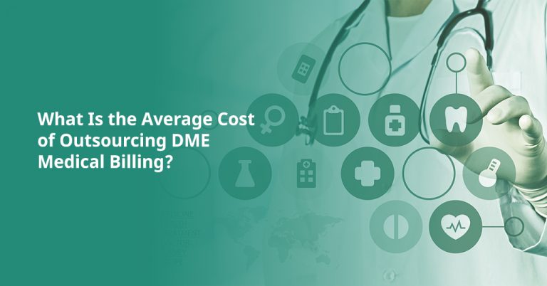 Average Cost of Outsourcing DME Medical Billing | Analytix Healthcare