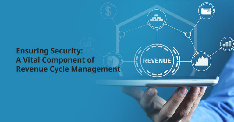 Security: An Essential for Revenue Cycle Management
